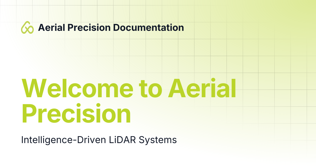 Welcome to Aerial Precision | Aerial Precision Documentation