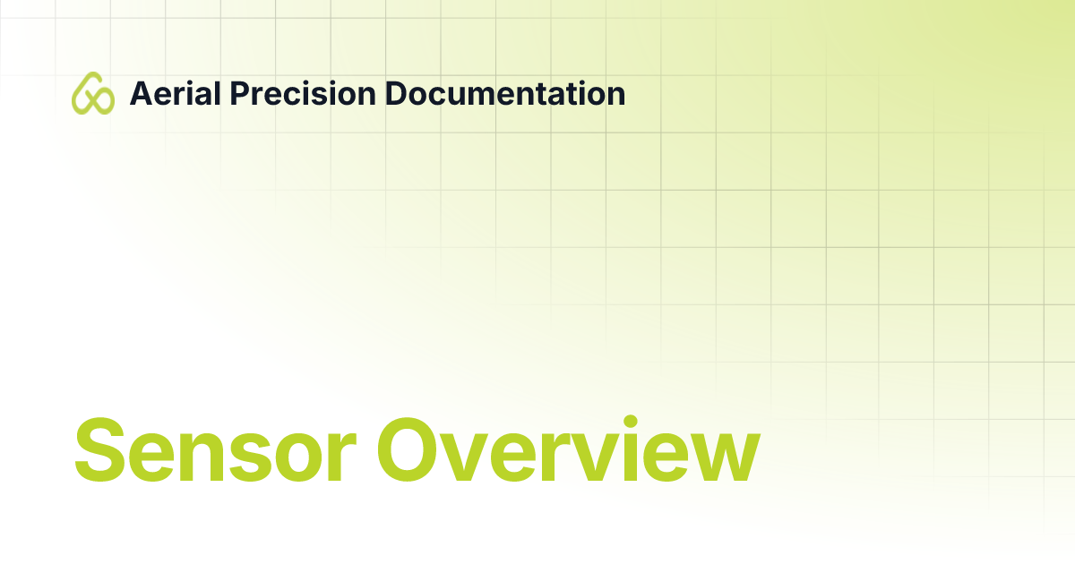 Sensor Overview | Aerial Precision Documentation